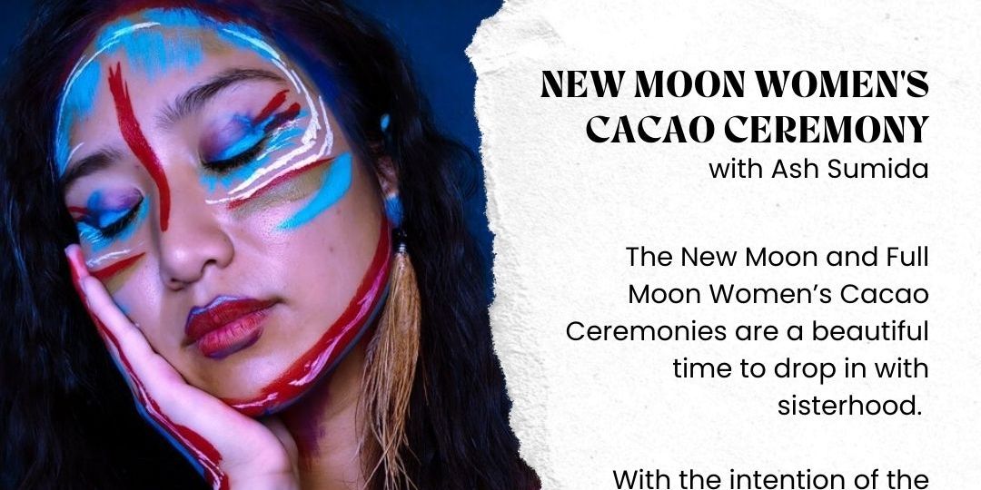 New Moon Women's Cacao Ceremony - Austin Monthly Magazine
