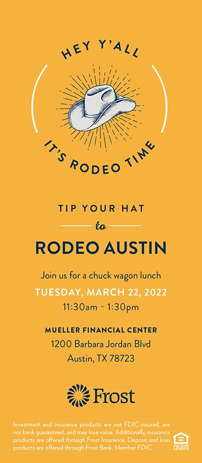 Frost Celebrates Rodeo Austin with Local Celebration - Austin Monthly ...