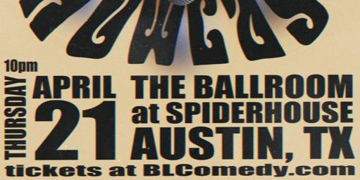 Big Laugh Comedy Showcase - Austin Monthly Magazine